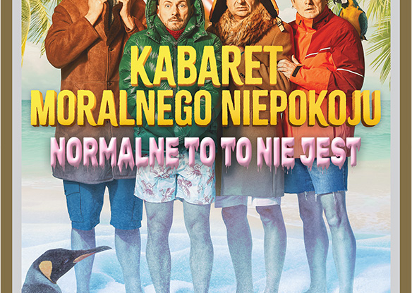 Kabaret Moralnego Niepokoju - Normalne to to nie jest - ProAnima.pl Kabaret Moralnego Niepokoju - Normalne to to nie jest - ProAnima.pl